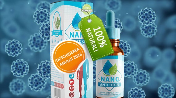 Anti Toxin Nano - conduce o viață sănătoasă cu AntiToxin Nano